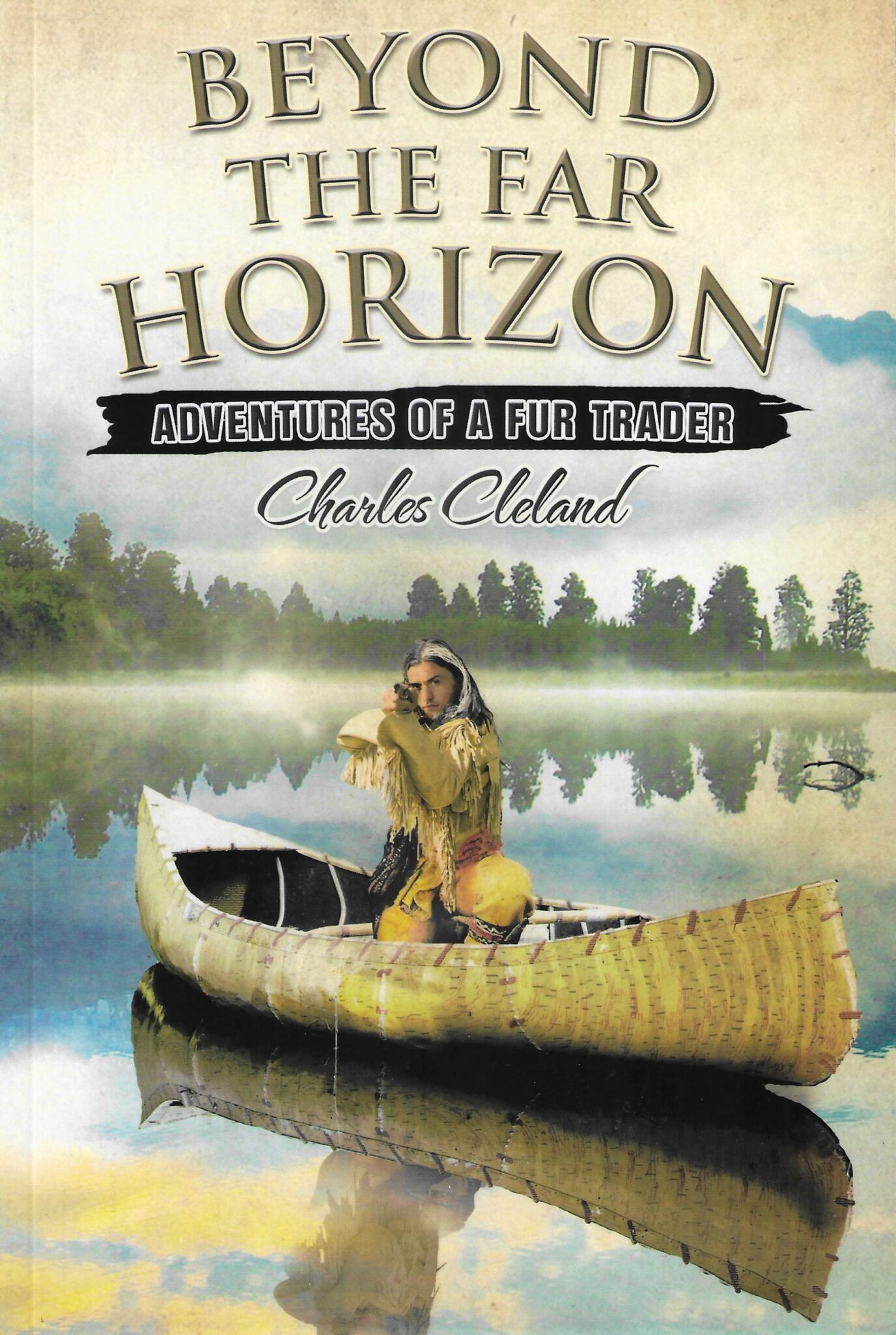 Beyond the Far Horizon - Charlevoix Historical Society